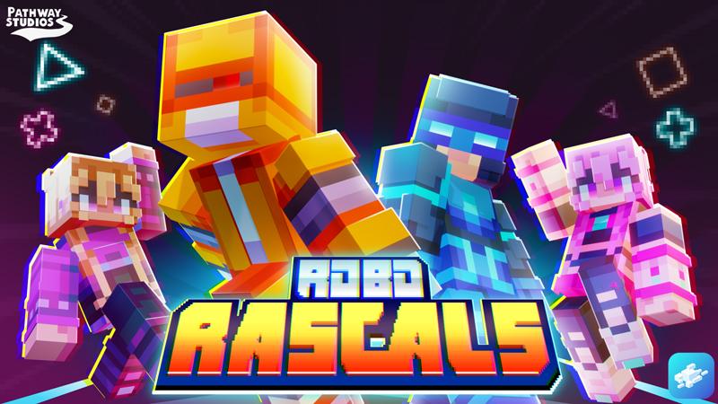 Robo Rascals by Pathway Studios | CHUNK - Minecraft Bedrock Marketplace ...