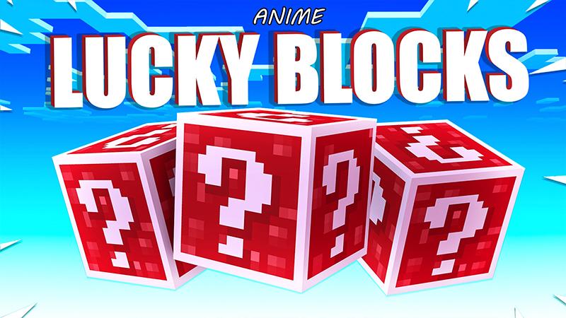 Anime Lucky Blocks por Pickaxe Studios | CHUNK - Minecraft Explorador ...
