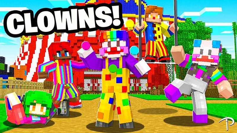 CLOWNS! by Pickaxe Studios | CHUNK - Minecraft Bedrock Marketplace Explorer