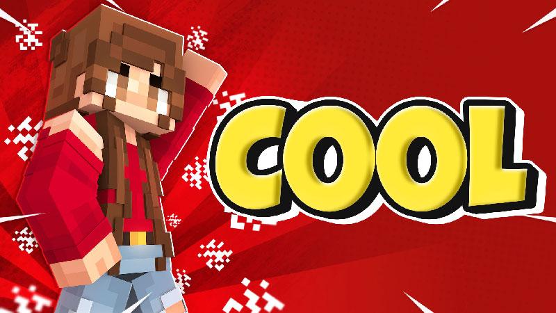 COOL by Pickaxe Studios | CHUNK - Minecraft Bedrock Marketplace Explorer