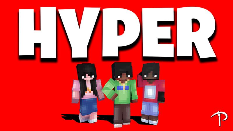 HYPER by Pickaxe Studios | CHUNK - Minecraft Bedrock Marketplace Explorer