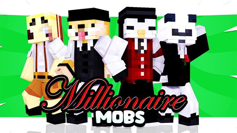 Millionaire Mobs by Pickaxe Studios | CHUNK - Minecraft Bedrock ...