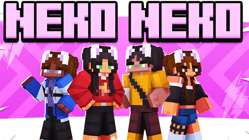 NEKO NEKO by Pickaxe Studios | CHUNK - Minecraft Bedrock Marketplace ...