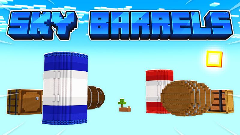 Sky Barrels by Pickaxe Studios | CHUNK - Minecraft Bedrock Marketplace Explorer