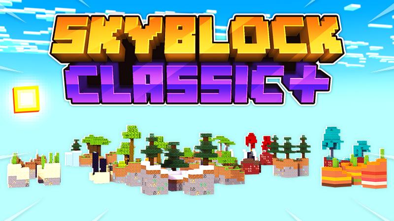 Skyblock Classic+ by Pickaxe Studios | CHUNK - Minecraft Bedrock Marketplace Explorer