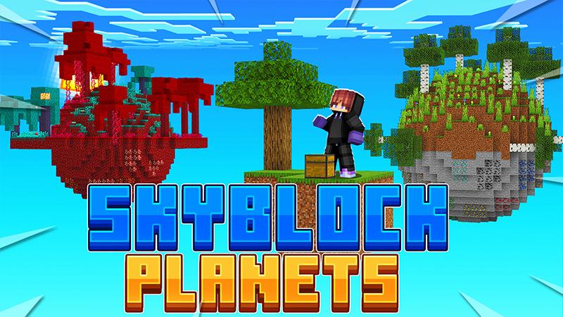 Skyblock Planets by Pickaxe Studios | CHUNK - Minecraft Bedrock ...