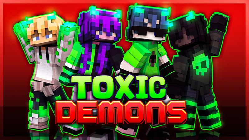Toxic Demons by Pixel Smile Studios | CHUNK - Minecraft Bedrock ...