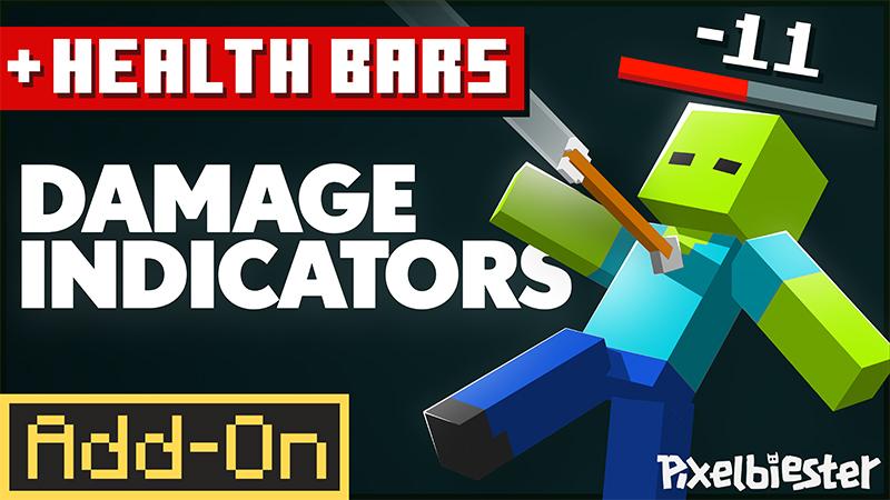 DAMAGE INDICATORS Add-On by Pixelbiester | CHUNK - Minecraft Bedrock Marketplace Explorer