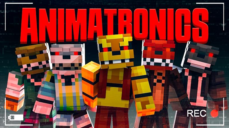 Animatronics by Pixell Studio | CHUNK - Minecraft Bedrock Marketplace ...