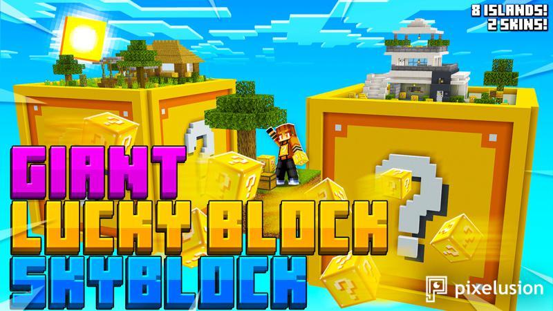 Giant Lucky Block Skyblock by Pixelusion | CHUNK - Minecraft Bedrock ...
