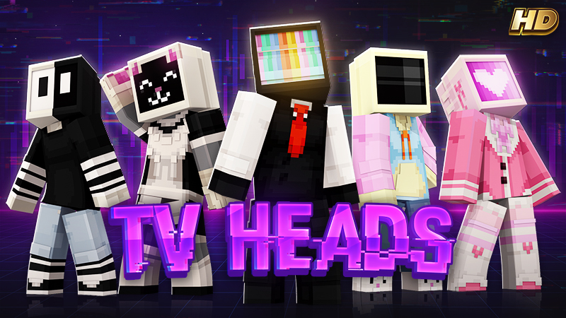 TV Heads HD by Plank | CHUNK - Minecraft Bedrock Marketplace Explorer