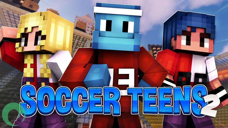 Soccer Teens 2 by RareLoot | CHUNK - Minecraft Bedrock Marketplace Explorer