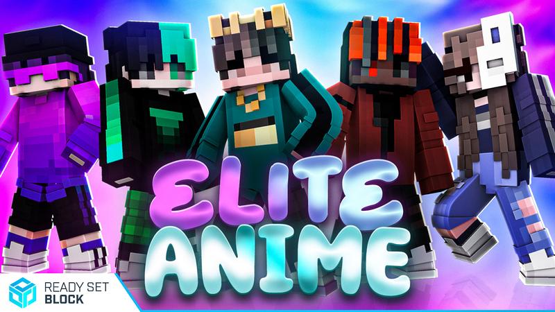 Elite Anime by Ready, Set, Block! | CHUNK - Minecraft Bedrock ...