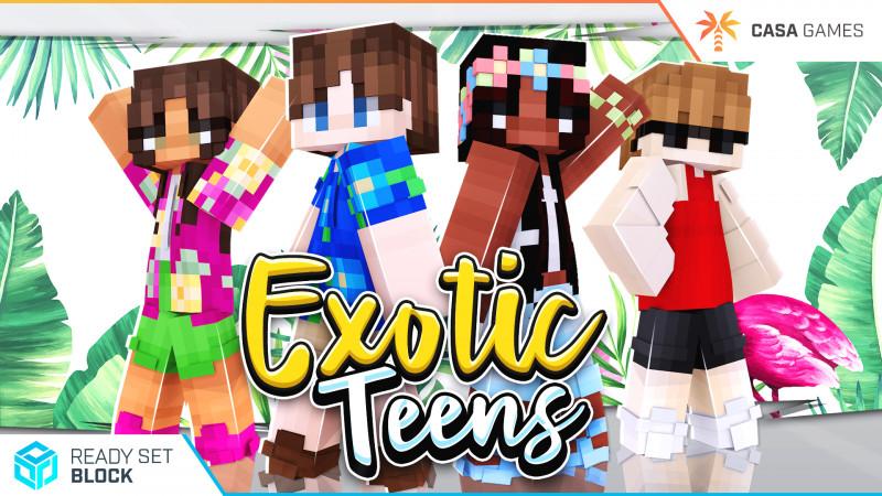 Exotic Teens by Ready, Set, Block! | CHUNK - Minecraft Bedrock ...
