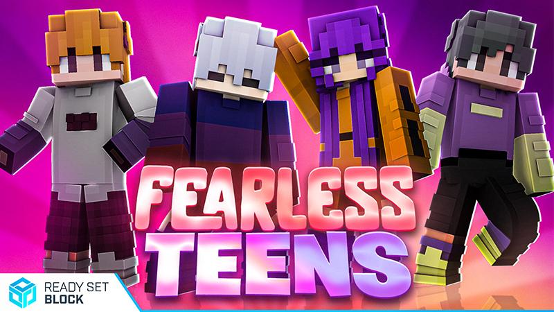 Fearless Teens by Ready, Set, Block! | CHUNK - Minecraft Bedrock Marketplace Explorer
