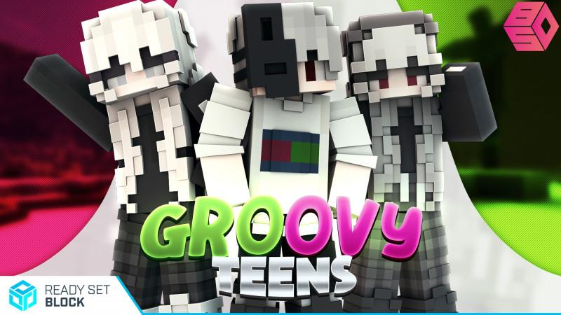 Groovy Teens by Ready, Set, Block! | CHUNK - Minecraft Bedrock Marketplace Explorer