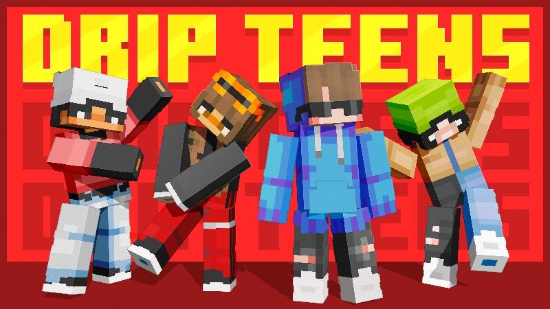 Drip Teens by ThunderAy | CHUNK - Minecraft Bedrock Marketplace Explorer