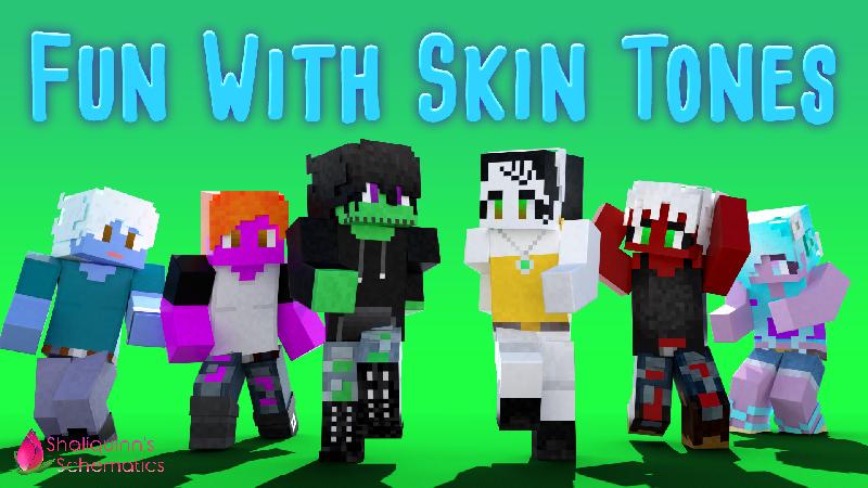 Fun With Skin Tones by Shaliquinn's Schematics | CHUNK - Minecraft ...