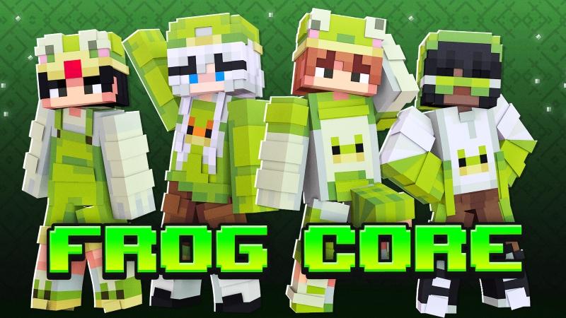 FROG CORE by Skilendarz | CHUNK - Minecraft Bedrock Marketplace Explorer