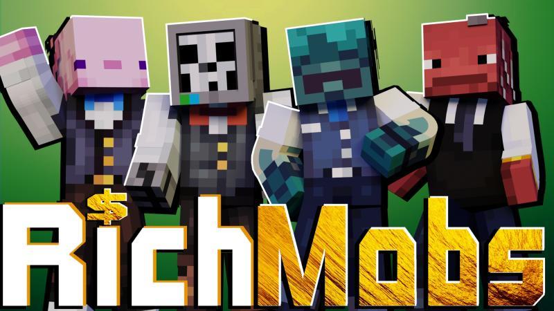 Rich Mobs by Snail Studios | CHUNK - Minecraft Bedrock Marketplace Explorer