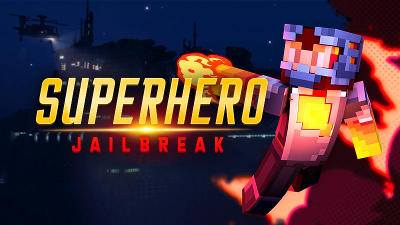 Superhero Jailbreak by Spark Universe | CHUNK - Minecraft Bedrock ...