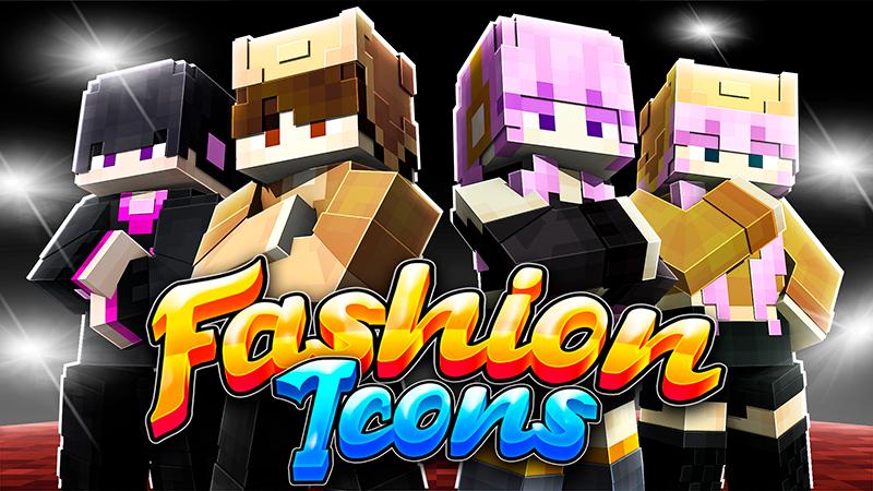Fashion Icons by StarkTMA | CHUNK - Minecraft Bedrock Marketplace Explorer