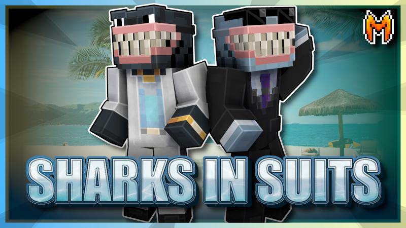 Sharks in Suits by Team Metallurgy | CHUNK - Minecraft Bedrock ...