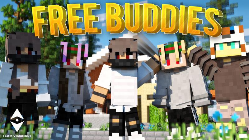 Free Buddies by Team Visionary | CHUNK - Minecraft Bedrock Marketplace Explorer