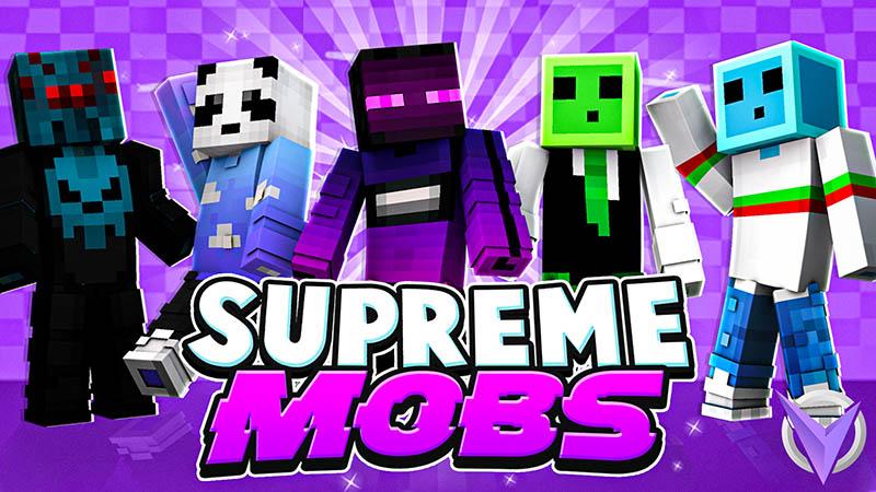 Supreme Mobs by Team Visionary | CHUNK - Minecraft Bedrock Marketplace ...