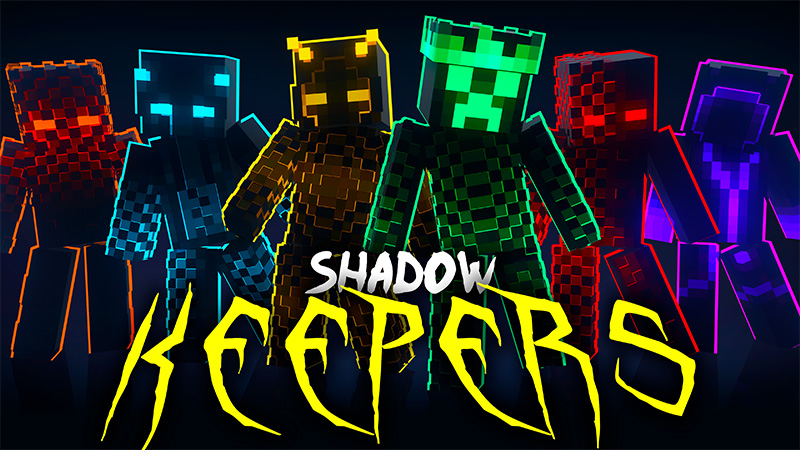 SHADOW KEEPERS by Teplight | CHUNK - Minecraft Bedrock Marketplace Explorer