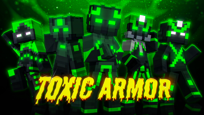Toxic Armor by Teplight | CHUNK - Minecraft Bedrock Marketplace Explorer