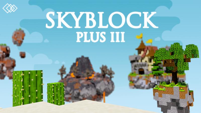 Skyblock Plus 3 by Tetrascape | CHUNK - Minecraft Bedrock Marketplace Explorer