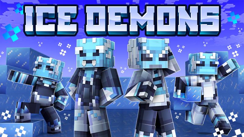Ice Demons by The Craft Stars | CHUNK - Minecraft Bedrock Marketplace Explorer