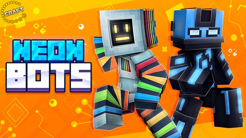 Neon Bots by The Craft Stars | CHUNK - Minecraft Bedrock Marketplace ...