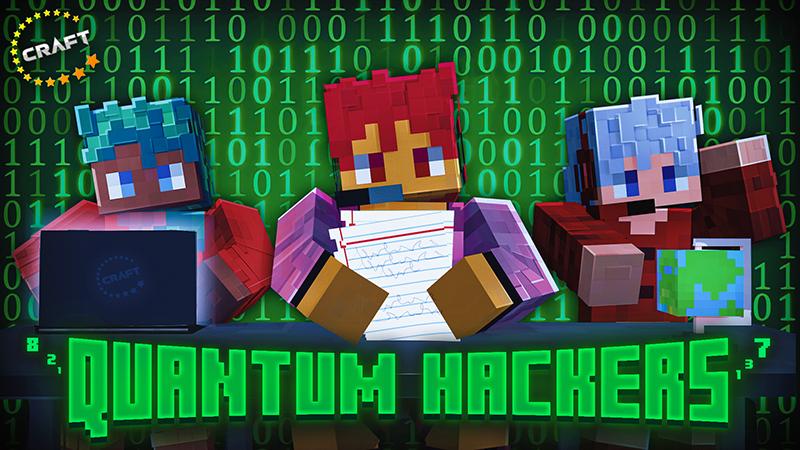 Quantum Hackers by The Craft Stars | CHUNK - Minecraft Bedrock Marketplace Explorer