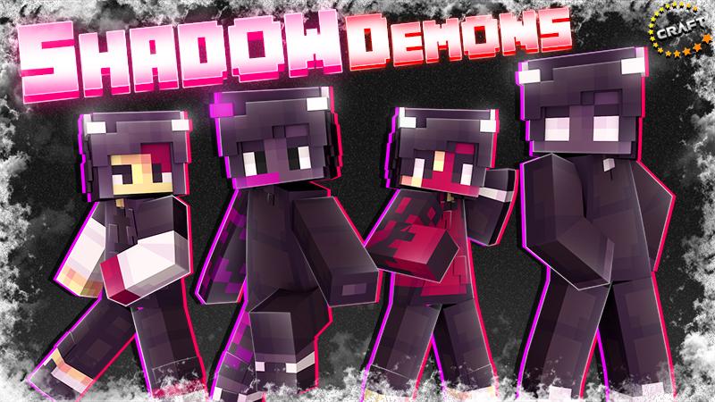 Shadow Demons by The Craft Stars | CHUNK - Minecraft Bedrock Marketplace Explorer