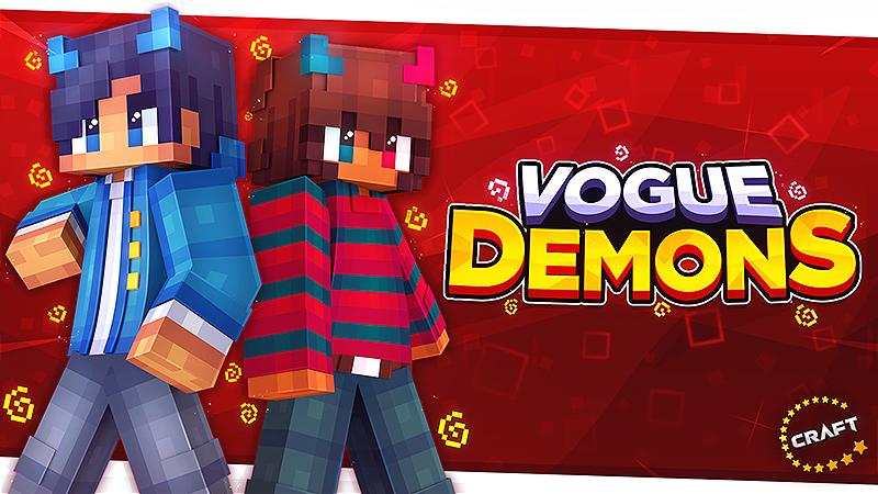 Vogue Demons by The Craft Stars | CHUNK - Minecraft Bedrock Marketplace Explorer