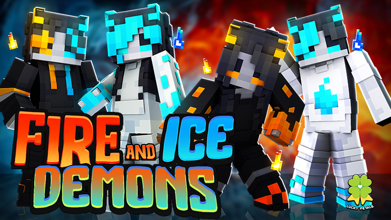 Fire and Ice Demons by The Lucky Petals | CHUNK - Minecraft Bedrock Marketplace Explorer