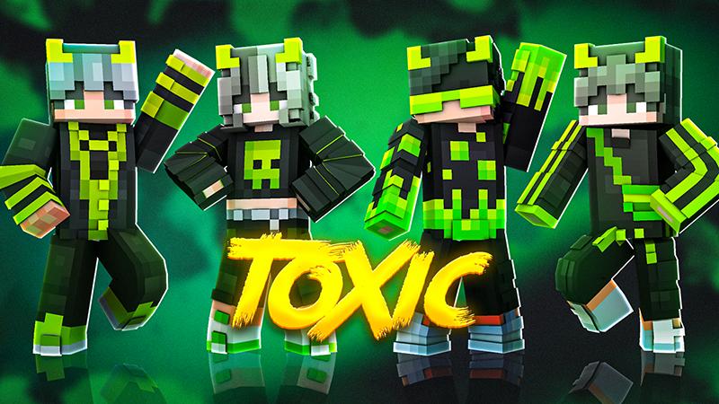 Toxic by The Lucky Petals | CHUNK - Minecraft Bedrock Marketplace Explorer