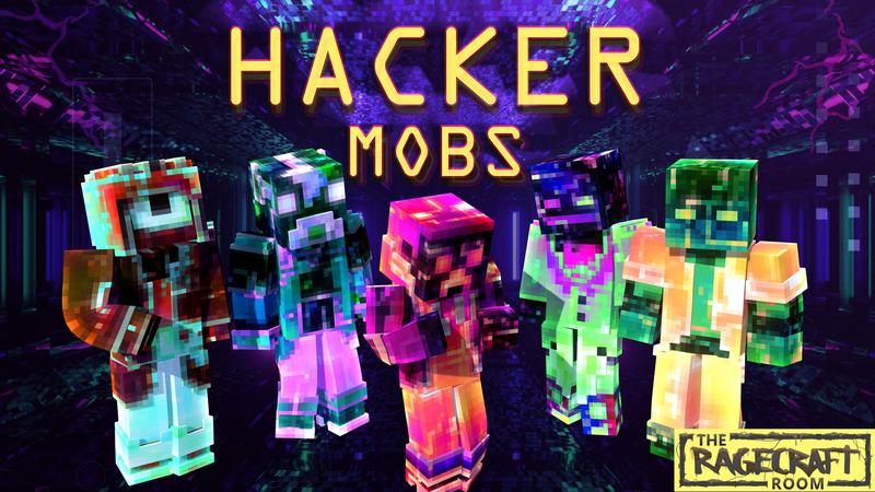 Hacker Mobs by The Rage Craft Room | CHUNK - Minecraft Bedrock ...