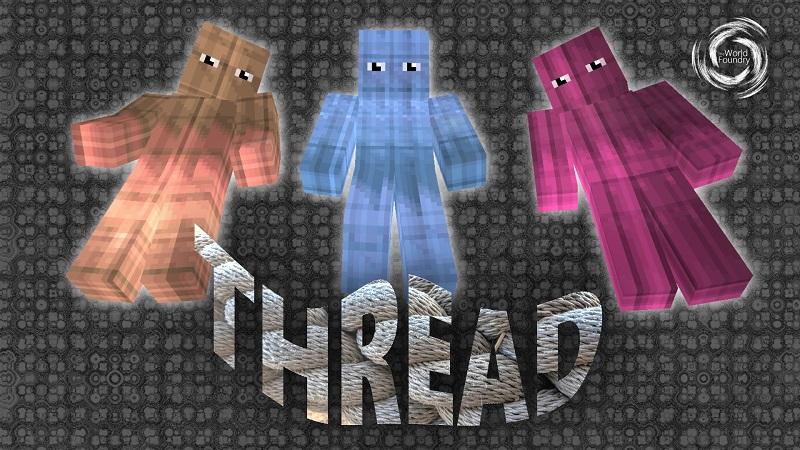Thread by The World Foundry | CHUNK - Minecraft Bedrock Marketplace ...
