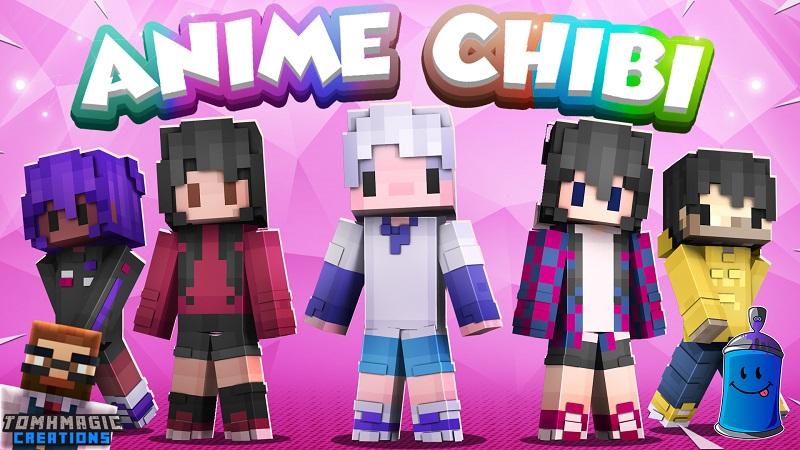 Anime Chibi by Tomhmagic Creations | CHUNK - Minecraft Bedrock ...