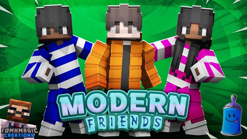 Modern Friends by Tomhmagic Creations | CHUNK - Minecraft Bedrock ...