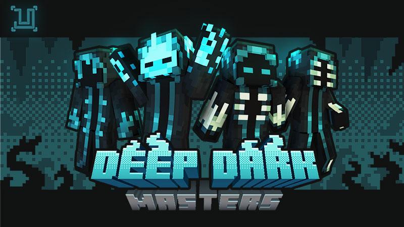 Deep Dark Masters by UnderBlocks Studios | CHUNK - Minecraft Bedrock Marketplace Explorer