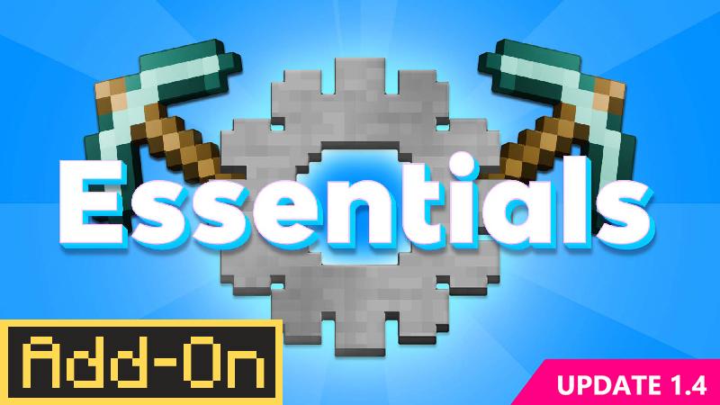 Essentials by Unlinked | CHUNK - Minecraft Bedrock Marketplace Explorer