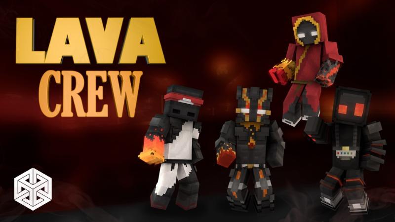 Lava Crew by Yeggs | CHUNK - Minecraft Bedrock Marketplace Explorer