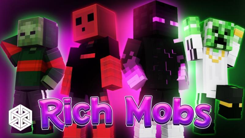 Rich Mobs by Yeggs | CHUNK - Minecraft Bedrock Marketplace Explorer
