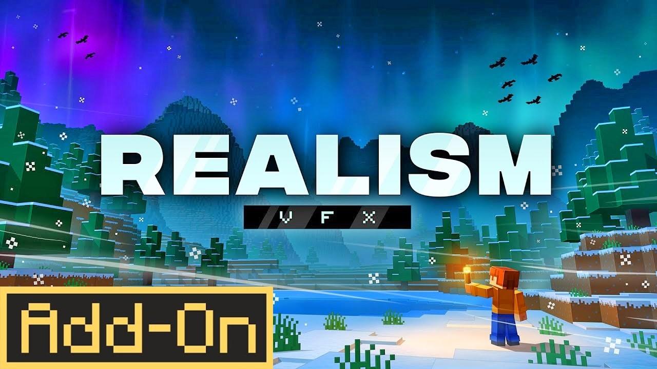 Realism VFX Add-On by Spark Universe | CHUNK - Minecraft Bedrock ...
